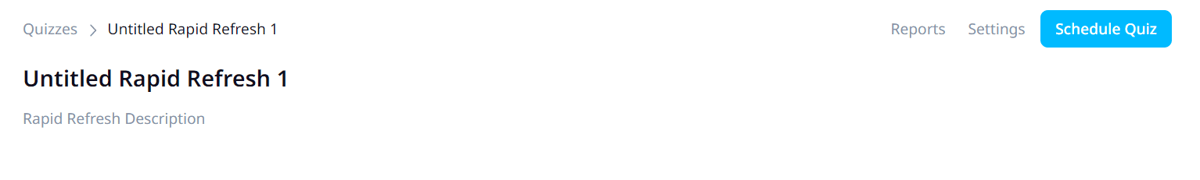 Rapid Refresh Feature